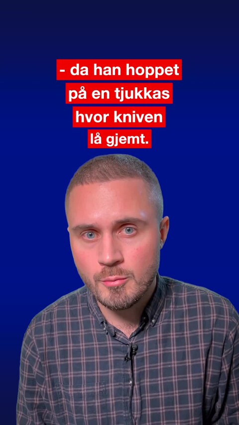 Landet på kniv i tjukkas - VG